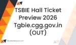 TSBIE Hall Ticket Preview 2026 tgbie.cgg.gov.in (OUT) - SarkariJobsSearch