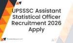 UPSSSC Assistant Statistical Officer Recruitment 2026 Apply ...